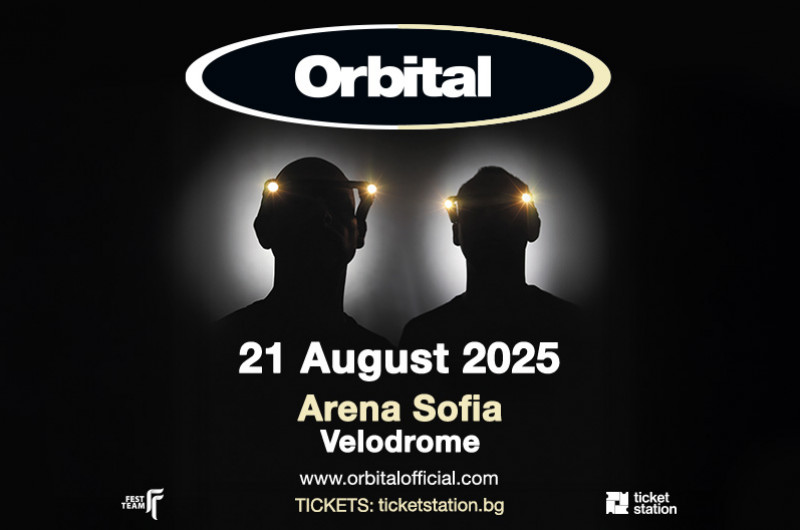 Orbital билети - ticketstation.bg